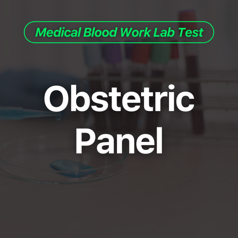 Obstetric Panel Blood Work Test - Wittmer Rejuvenation Clinic