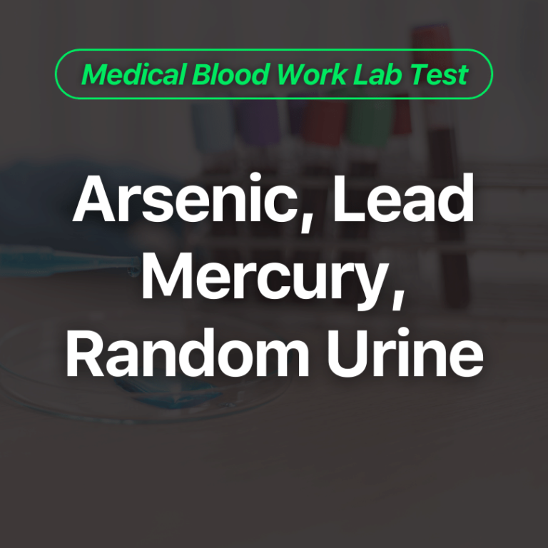 Arsenic, Lead, Mercury, Random Urine Medical Lab Test - Wittmer ...
