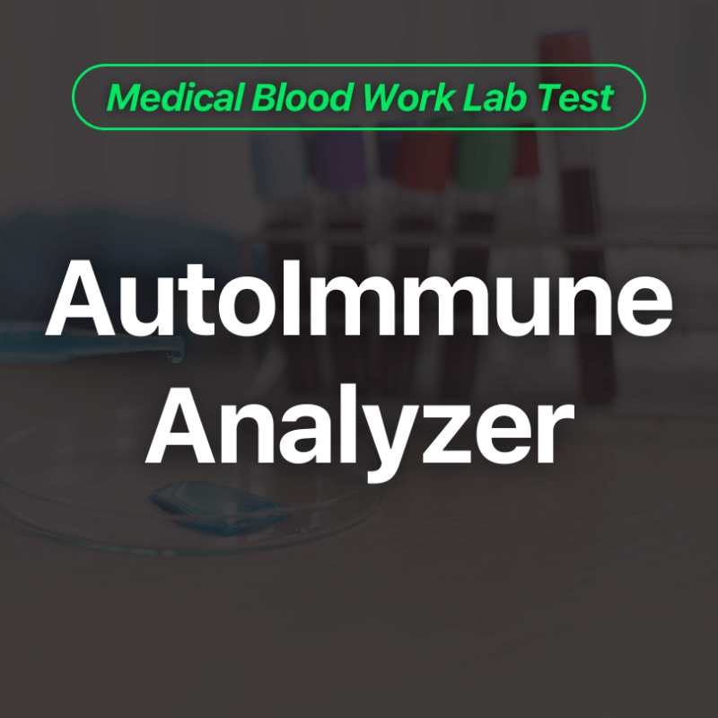 AutoImmune Analyzer Blood Work Lab Test - Wittmer Rejuvenation Clinic